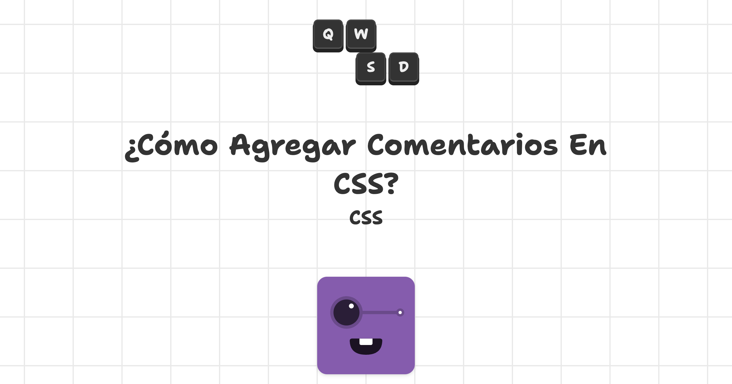 ¿Cómo agregar comentarios en CSS?